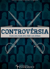 Controvérsia - Ministério Fiel
